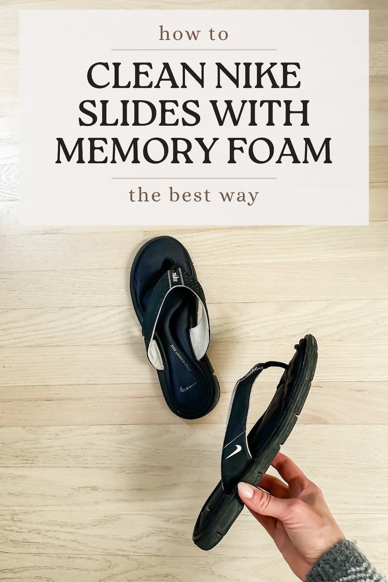 How To Clean Nike Slides With Memory Foam - The Best Way - I'll Have ...